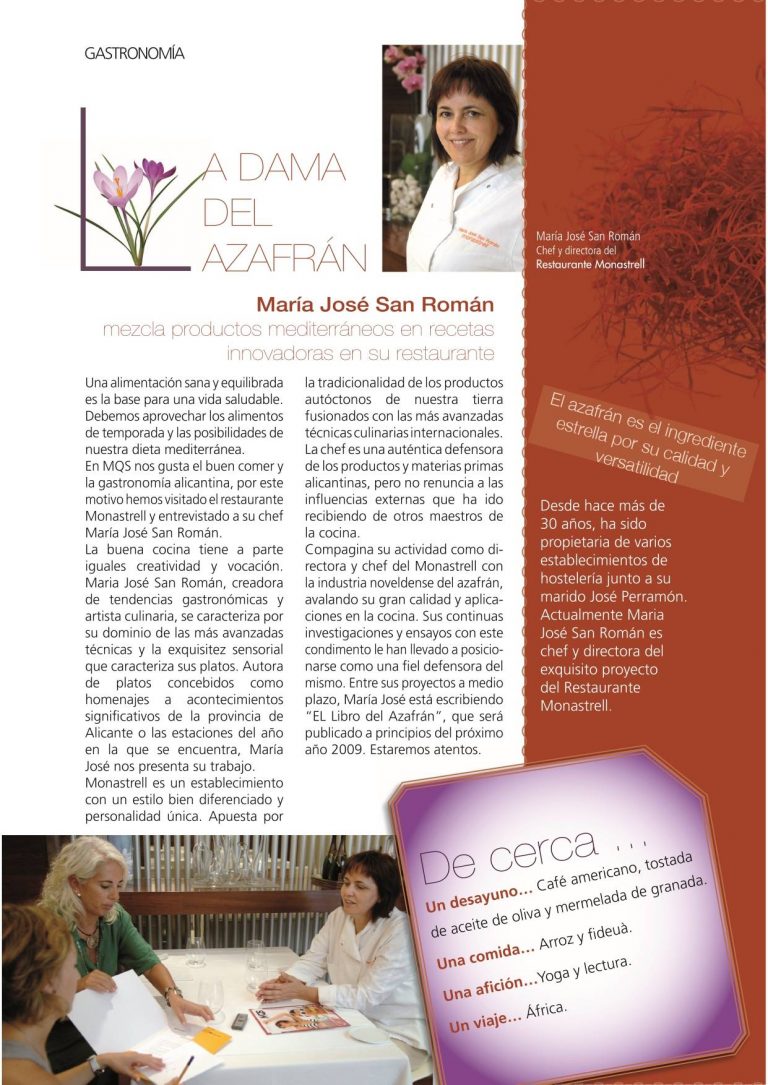 María José San Román: La Dama del Azafrán, Monastrell